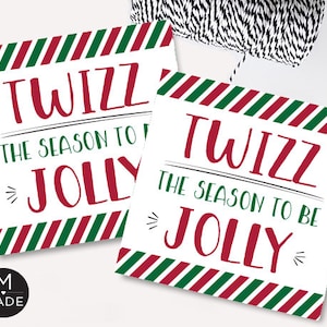 Twizz the Season to Be Jolly Christmas Tags Holiday Favors Classroom ...
