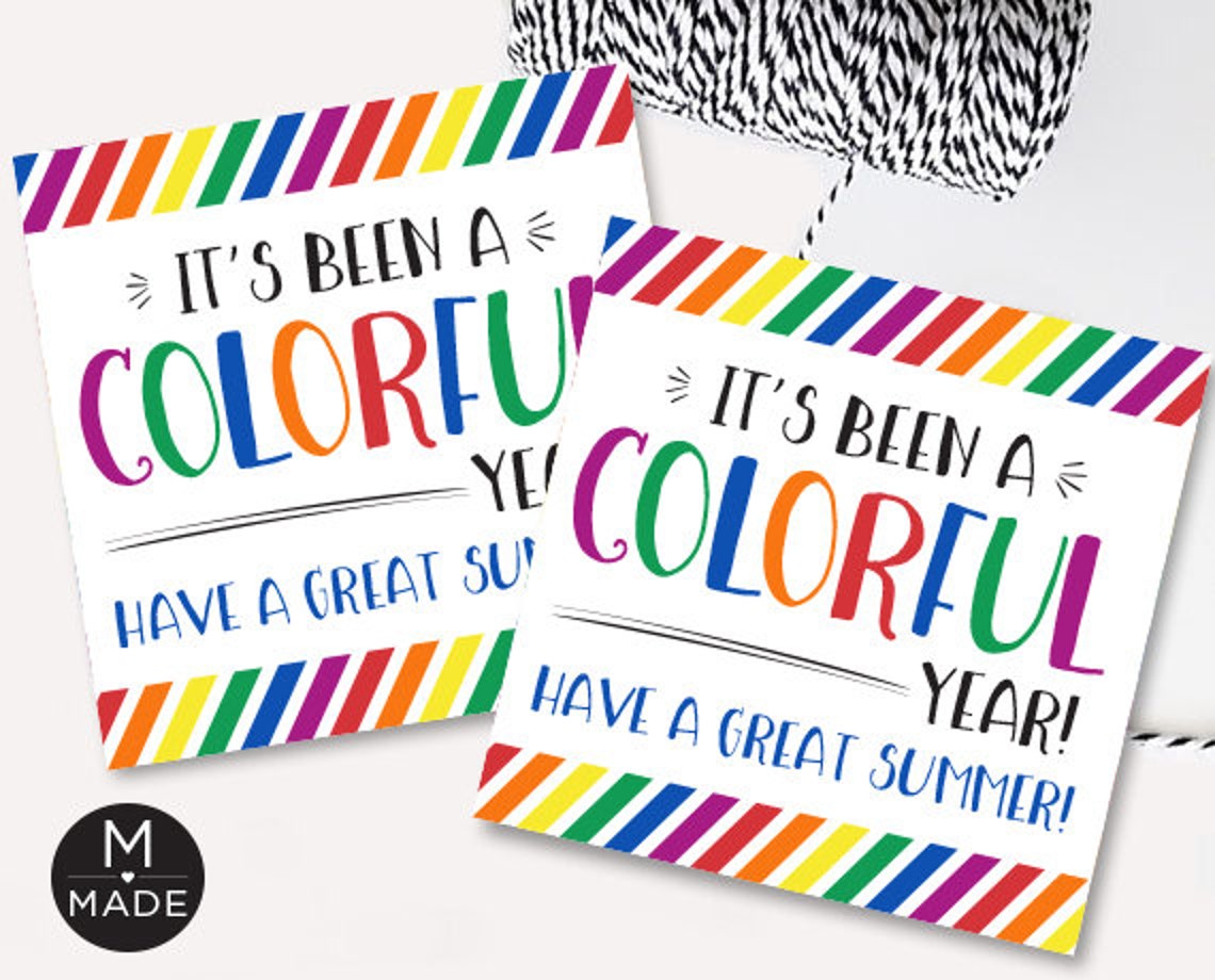 Colorful Year Favor Tags, Have A Great Summer, End of School Year Tags ...