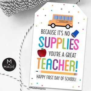 School Supplies Gift Tag for Teacher Back to School No Supplies You're ...