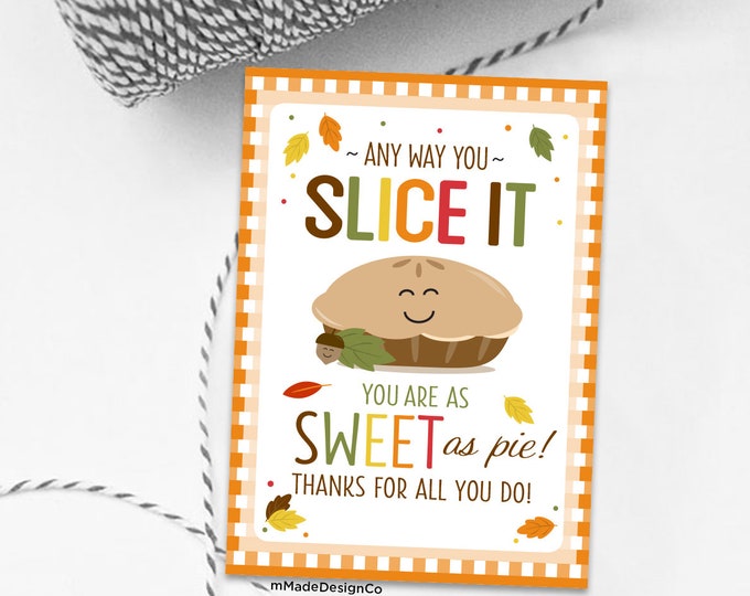 Printable Pie Gift Tag Template, Editable You Are as Sweet as Pie Favor ...