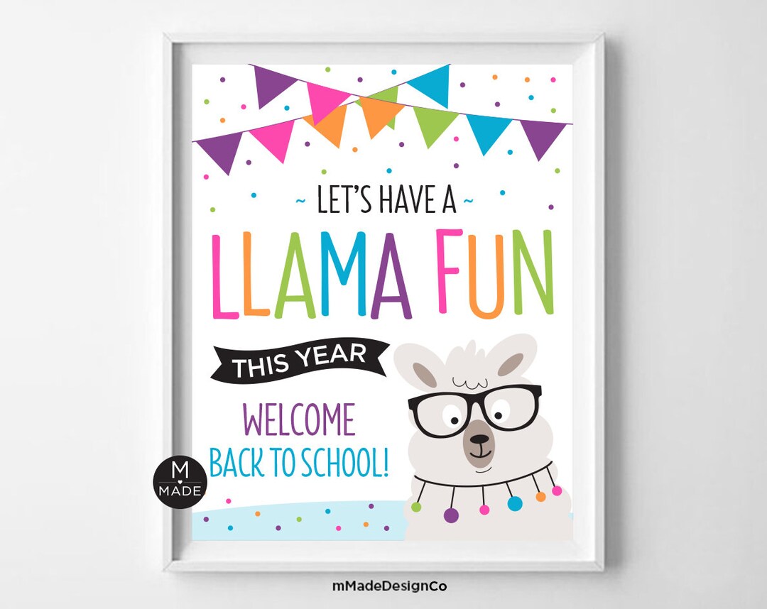 Let's Have A Llama Fun This Year Back to School Sign Bulletin Board ...