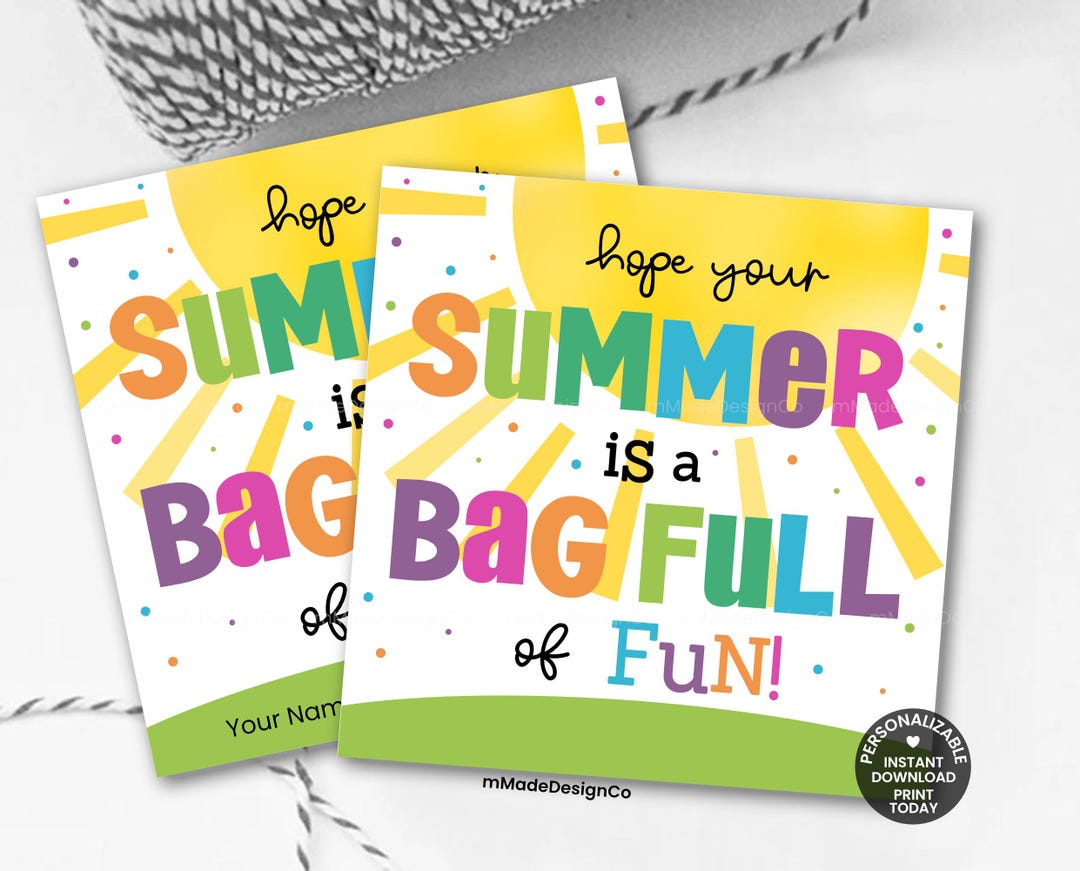 Bag Full of Fun Gift Tags Personalizable Template End of School Year ...