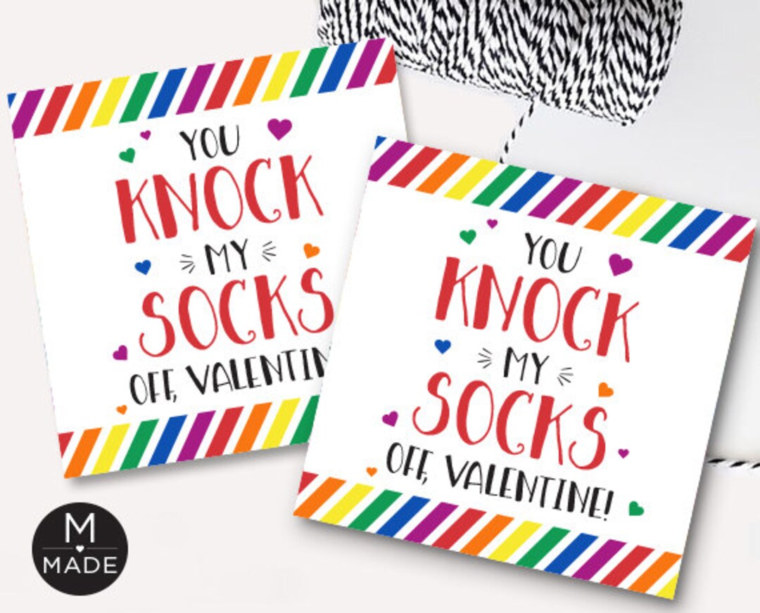 Socks Valentines Tags, You Knock My Socks off Valentine,socks ...