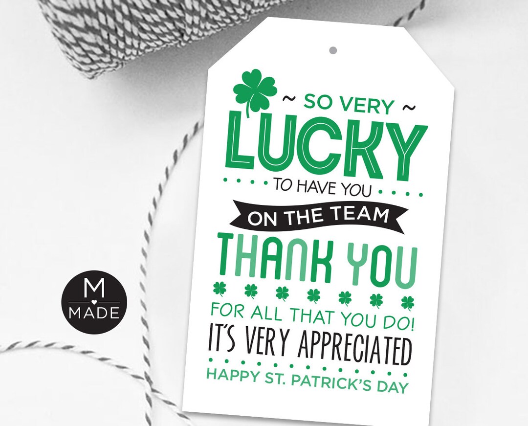Lucky to Have You on the Team St Patrick's Day Tags Team Appreciation ...