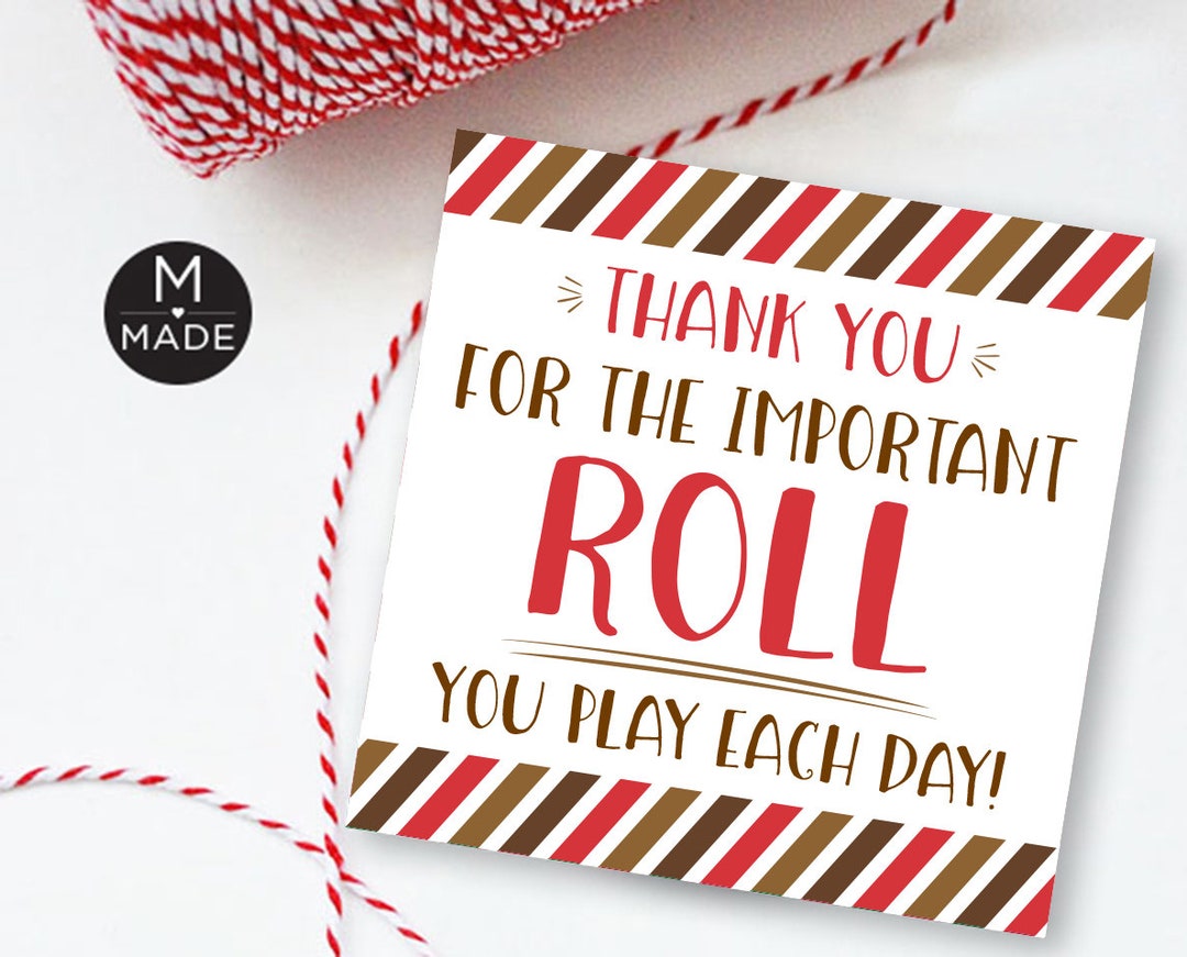 Thank You for the Important Roll You Play Gift Tags Teacher Thank You ...