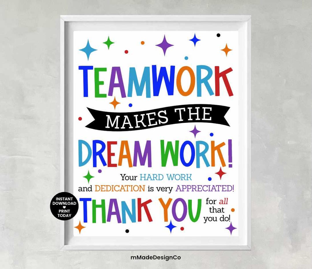 Employee Appreciation Day Teamwork Makes the Dream Work Sign Team ...