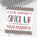 Spice up Your Holidays Gift Tags for Christmas Baking Salsa Mulling ...