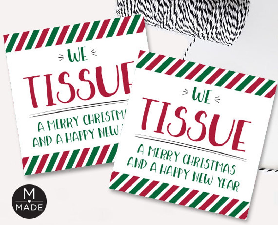 We Tissue A Merry Christmas Tissue Gift Tag Classroom School Bazaar ...