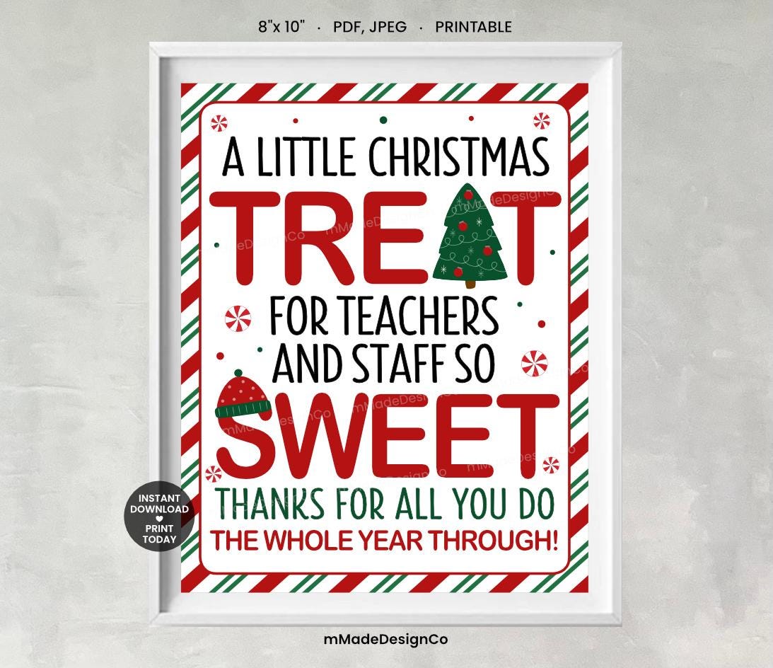 Holiday Teacher Appreciation Sign Personalizable Christmas Treat for ...