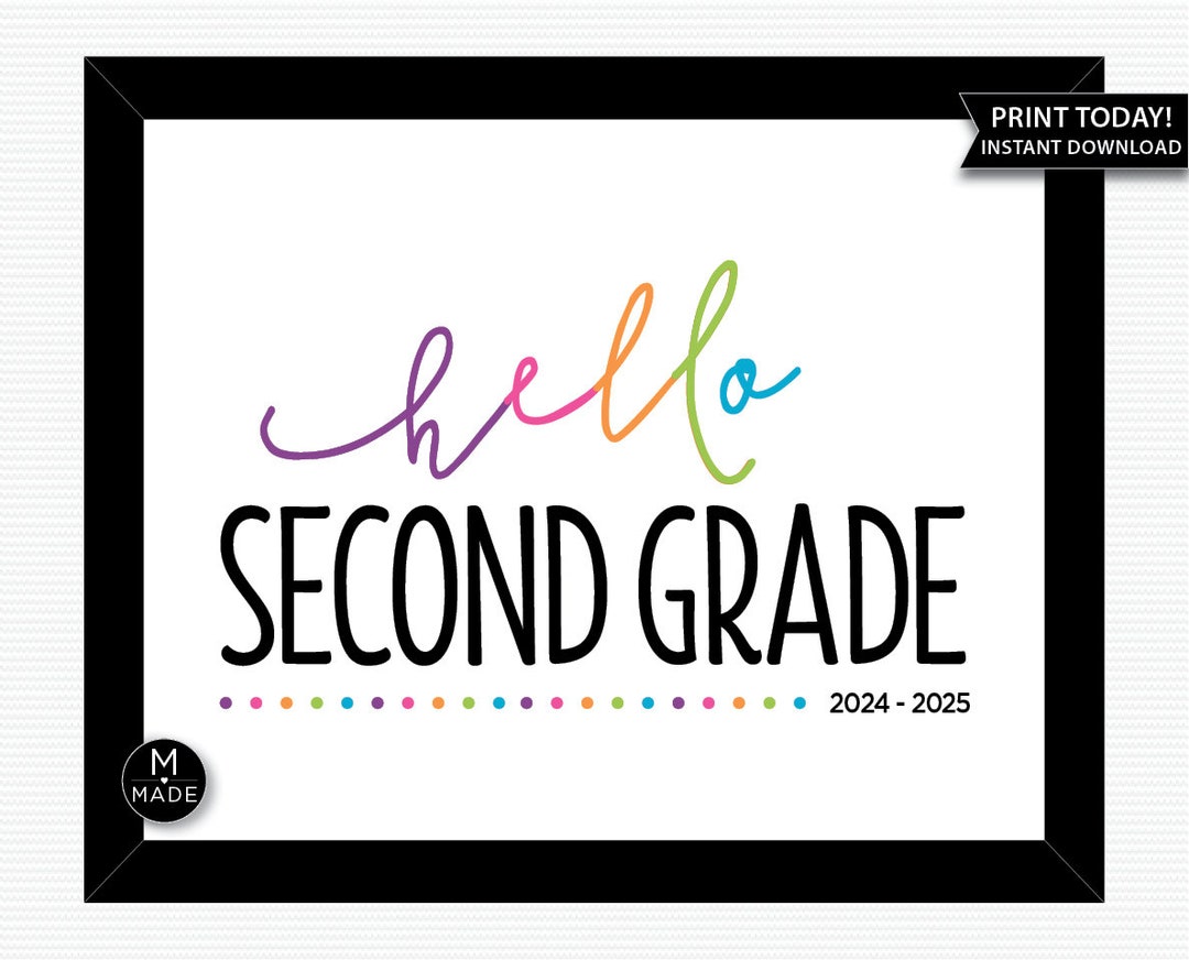 Hello Second Grade Sign, 2nd Grade, School Start Photo Prop, School ...