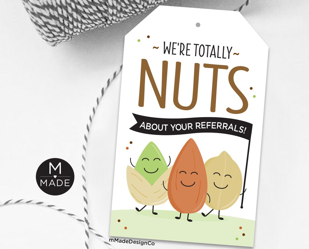 Nuts Gift Tags for Business Marketing We're Totally Nuts About Your ...
