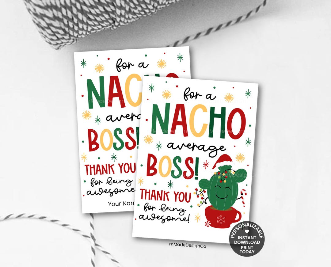 Nacho Average Boss Holiday Gift Tags Personalizable Template Cactus ...