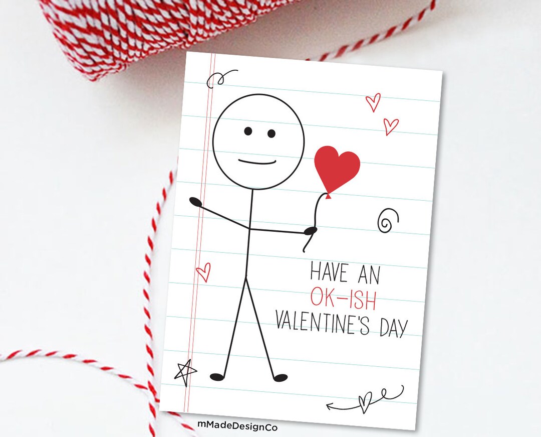 Tween Valentine's Day Card Have an Okish Valentines Day Classroom ...