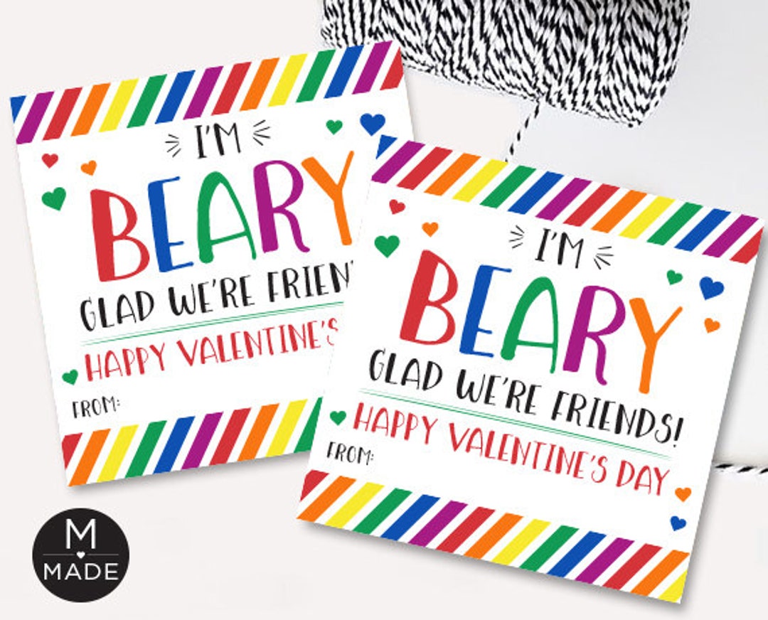 Gum Bears Valentines, Grahams Valentines, Beary Glad We're Friends ...