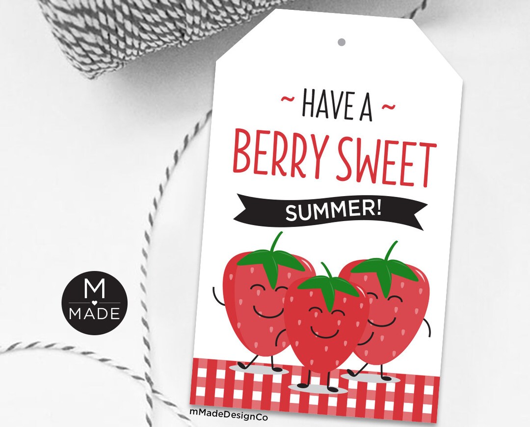 Have A Berry Sweet Summer Gift Tags End of Year School Year Gifts ...