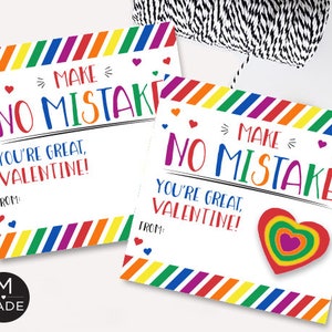 Eraser Valentine's Tags, Eraser Kids Valentines, Make No Mistake You're ...