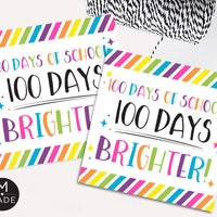 Printable 100th Day of School Tags for Students Snack Tag Classroom ...