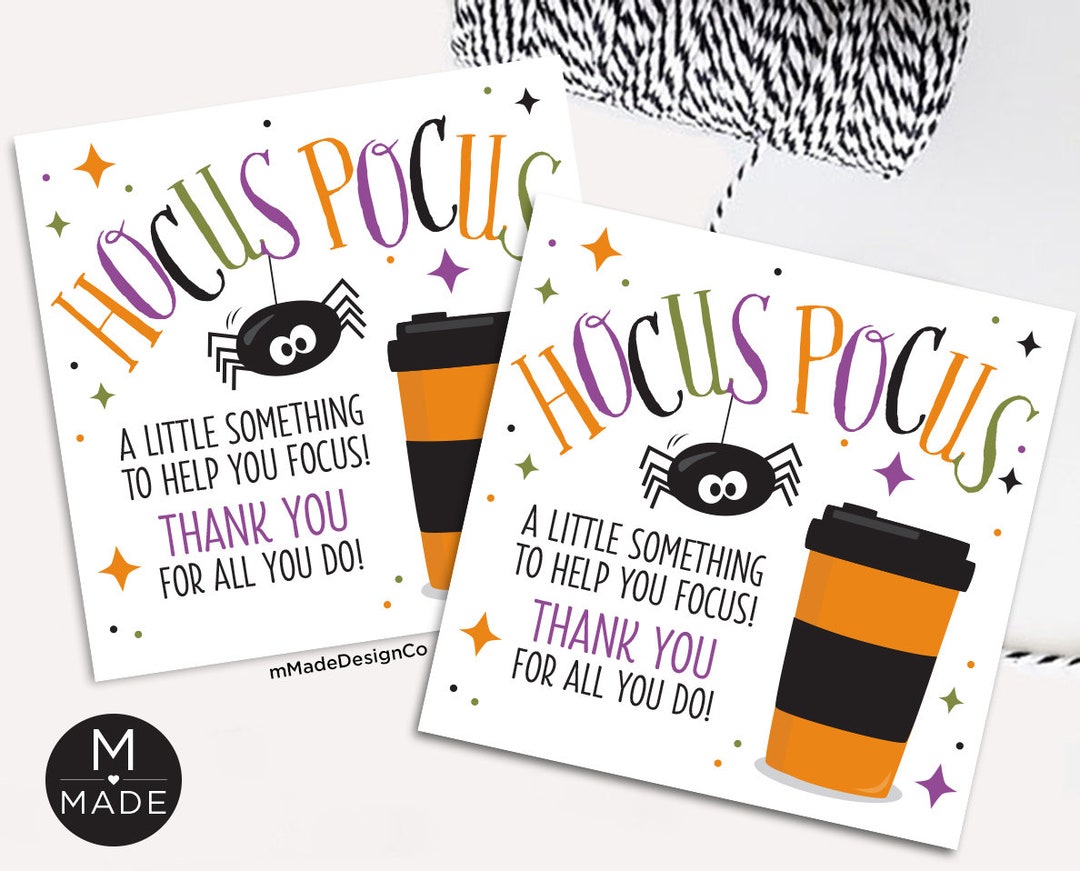Hocus Pocus A Little Something to Help You Focus Halloween Tags Coffee ...