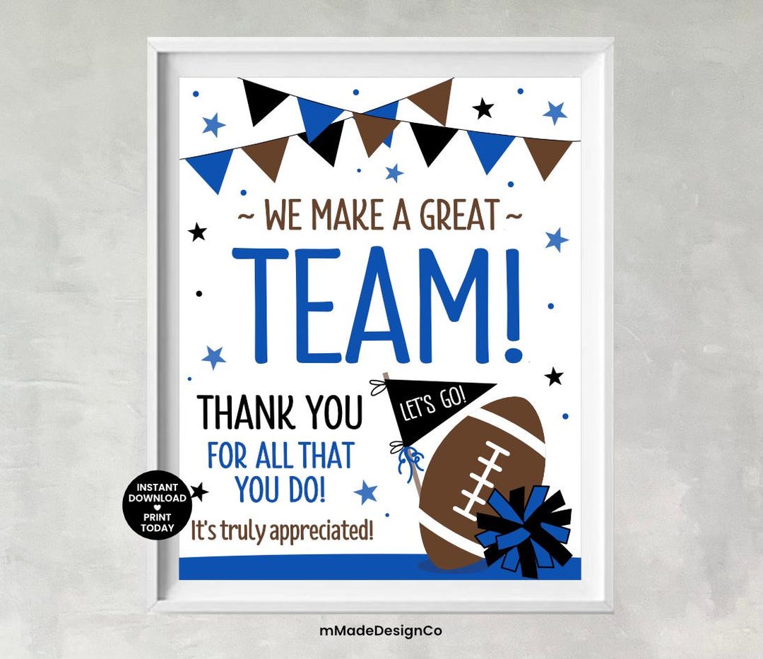 Football Team Appreciation Sign Printable Employee Appreciation Sign ...