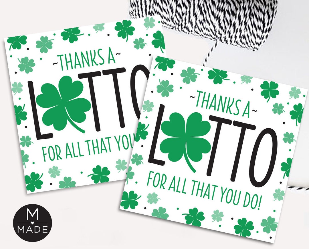 Thanks A Lotto for All That You Do St. Patrick's Day Tags St Patricks ...