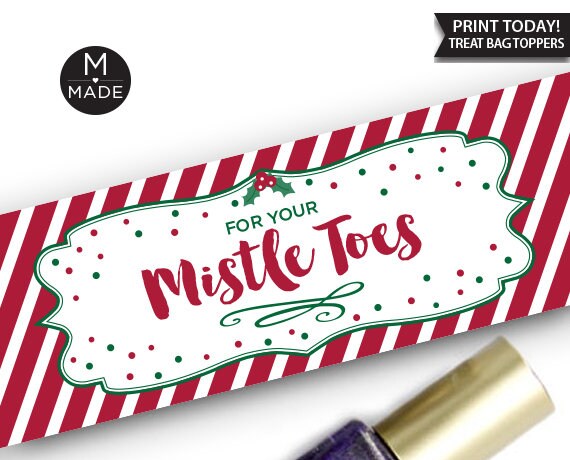 Printable Mistle Toes Treat Bag Toppers Christmas Gift Nail | Etsy