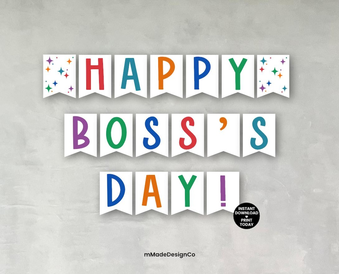 Happy Boss's Day Banner Printable Bosses Day Decorations Wall Hanging ...
