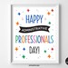 Happy Administrative Professionals Day / Week Sign, Employee ...