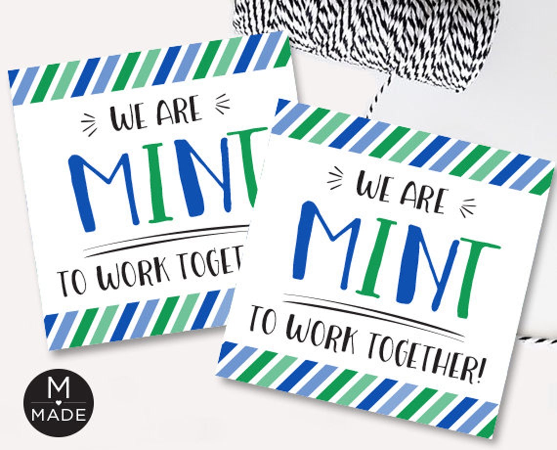 We Are Mint to Work Together Mints Tags Workplace Coworker Gifts ...