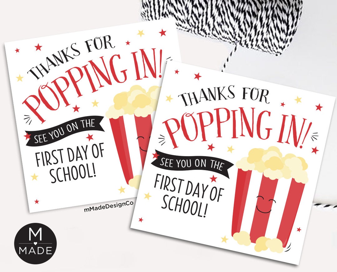 Thanks for Popping in See You on the First Day of School Popcorn Tags ...