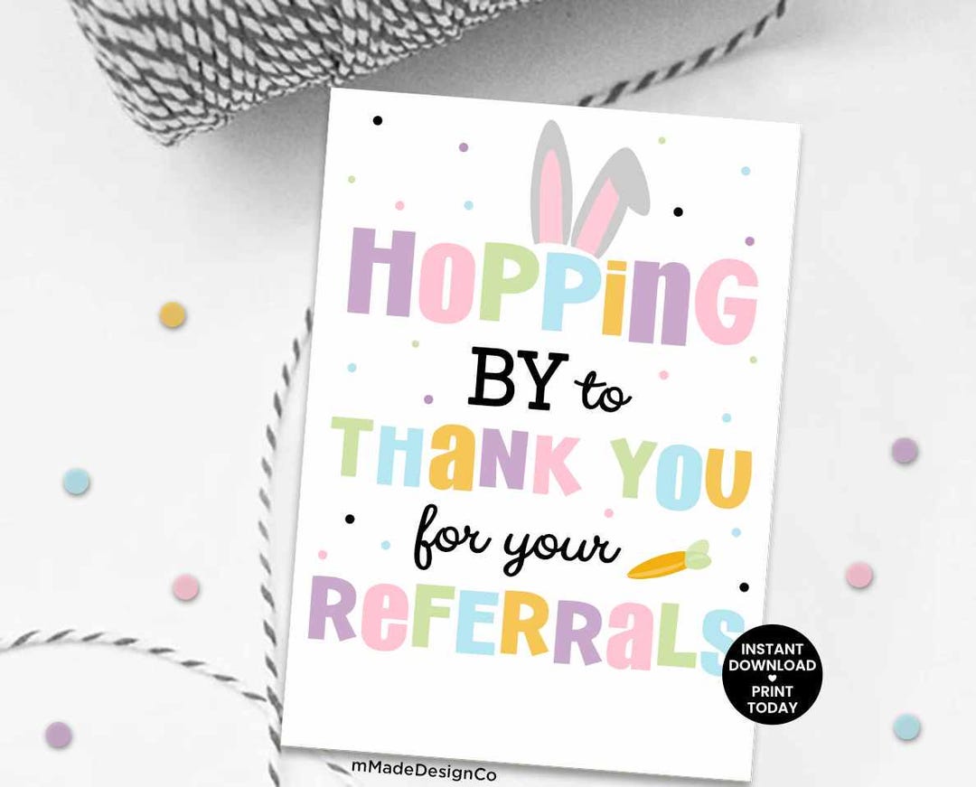 Spring Referrals Tags Hopping by Referrals Thank You Easter Referrals ...