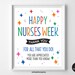 Happy Nurses Week Sign, Nurse Appreciation, Nurse Thank You, Instant ...