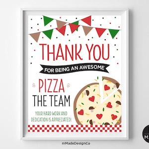 Thank You for Being A Pizza Our Team Sign, Pizza Party Decor Office ...