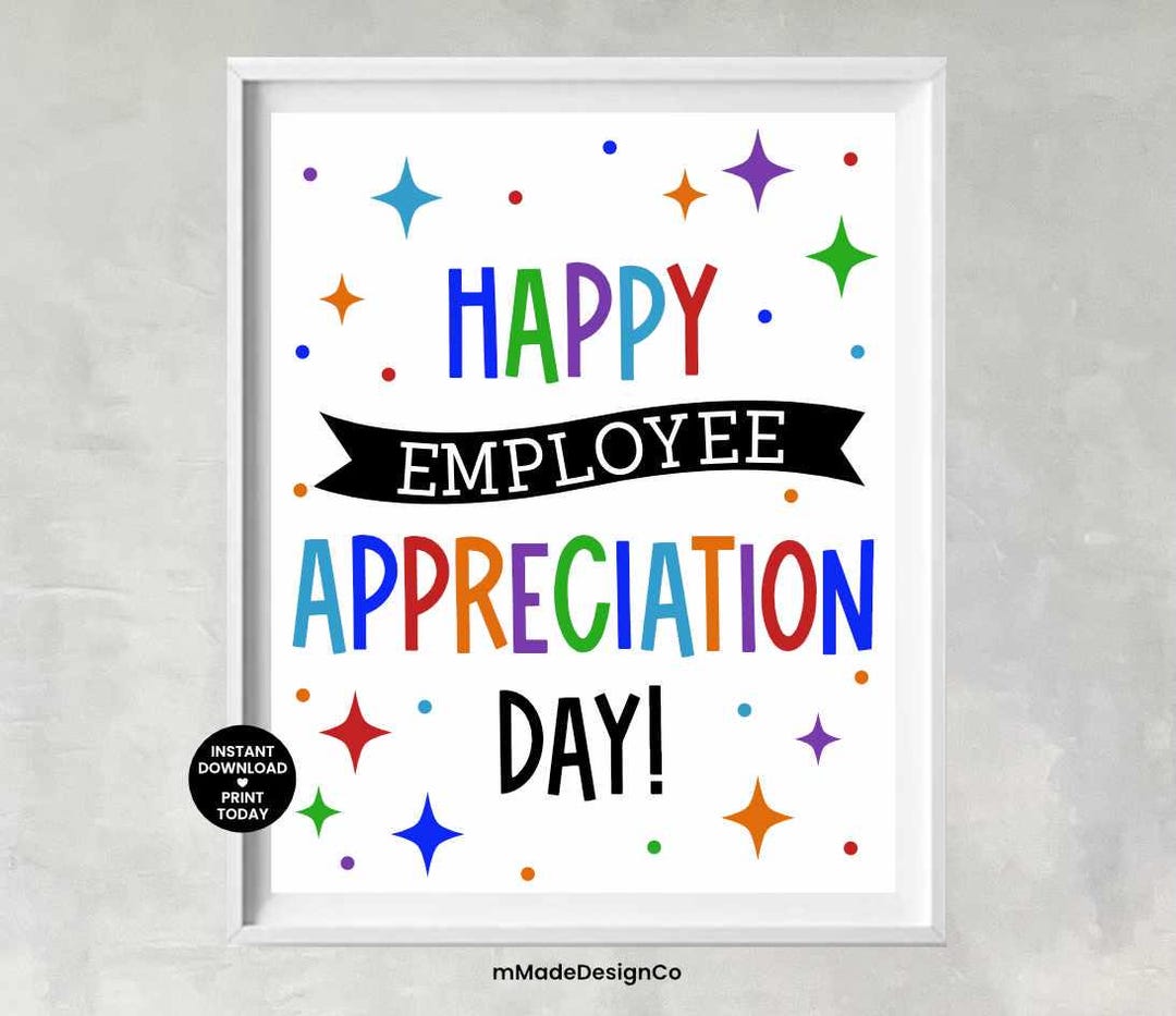 Employee Appreciation Day Sign Happy Employee Appreciation Day Thank ...