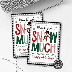 Thanks Snow Much Holiday Gift Tags Personalizable Template Employee ...