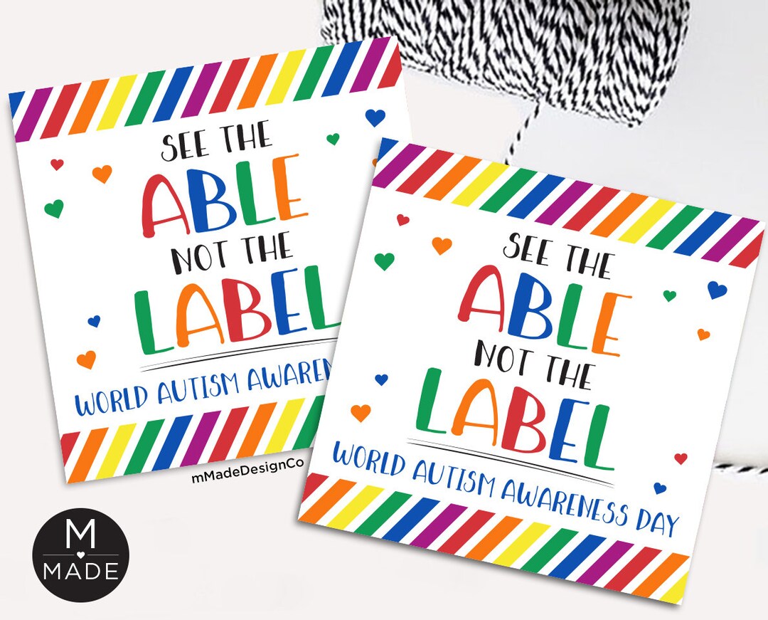 See the Able Not the Label, World Autism Awareness Day Tags, Instant ...