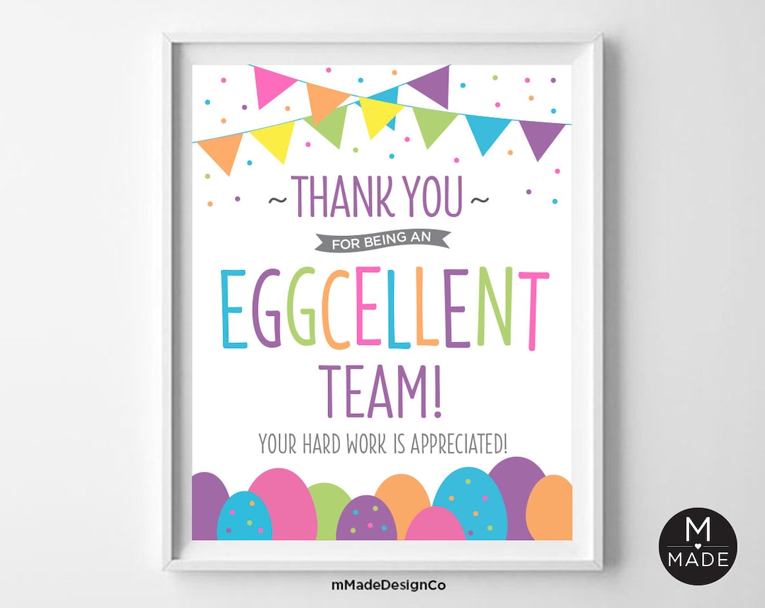 Thanks for Being an Eggcellent Team Sign, Office Easter Sign, Easter ...