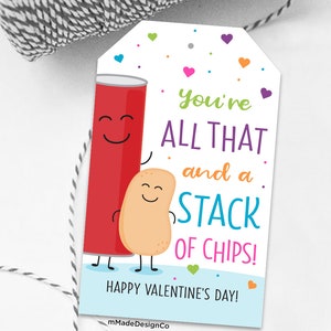 Potato Chips Valentine's Day Tags You're All That and A Stack of Chips ...