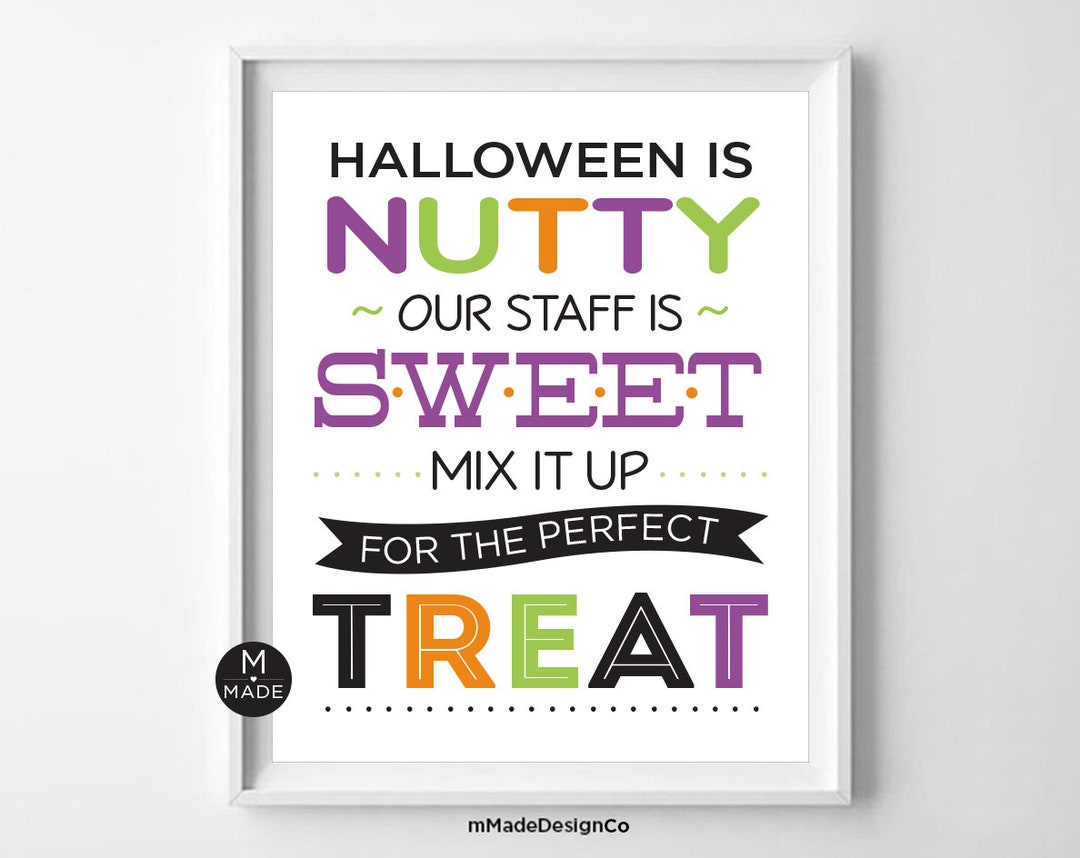 Halloween is Nutty Sign Trail Mix Snack Mix Granola Bars Employee ...