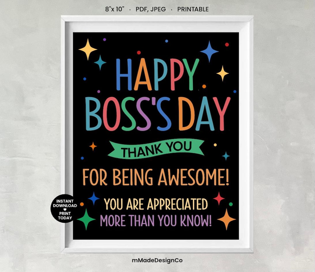 Happy Boss's Day Sign Printable Boss Appreciation Bosses Day ...