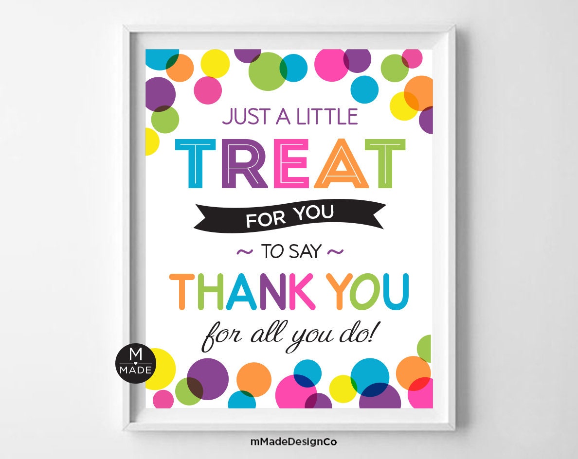 Appreciation Sign Little Treat to Say Thank You Employee Appreciation ...