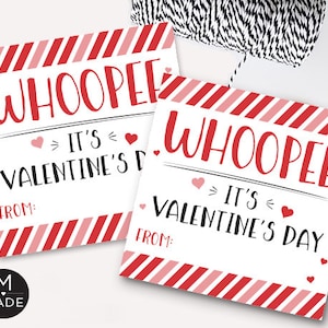 Whoopee It's Valentine's Day! Whoopee Valentines, Kids Valentines ...