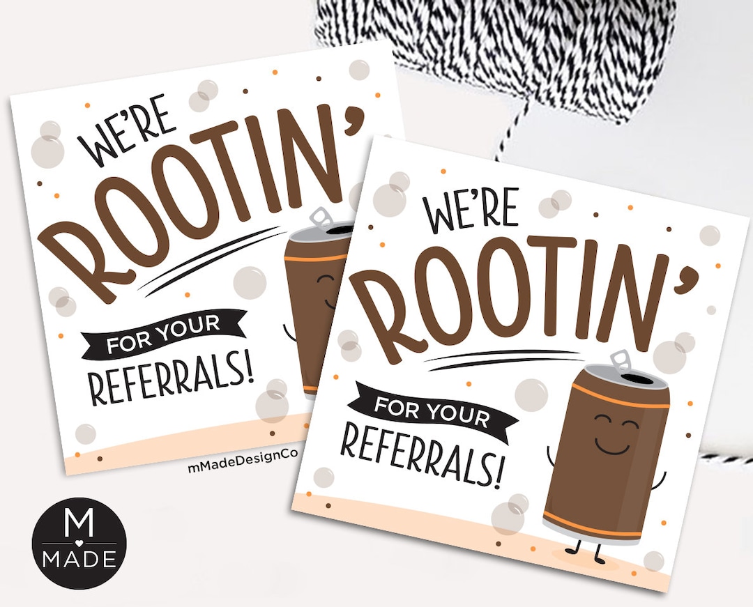 Root Beer Referral Gift Tags for Business Marketing We're Rootin' for ...