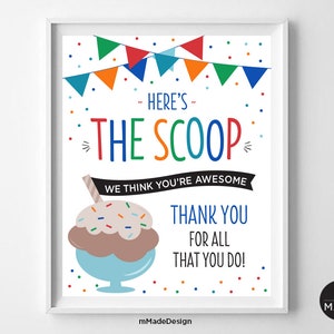 Here's the Scoop We Think You're Awesome Sign Employee Appreciation ...