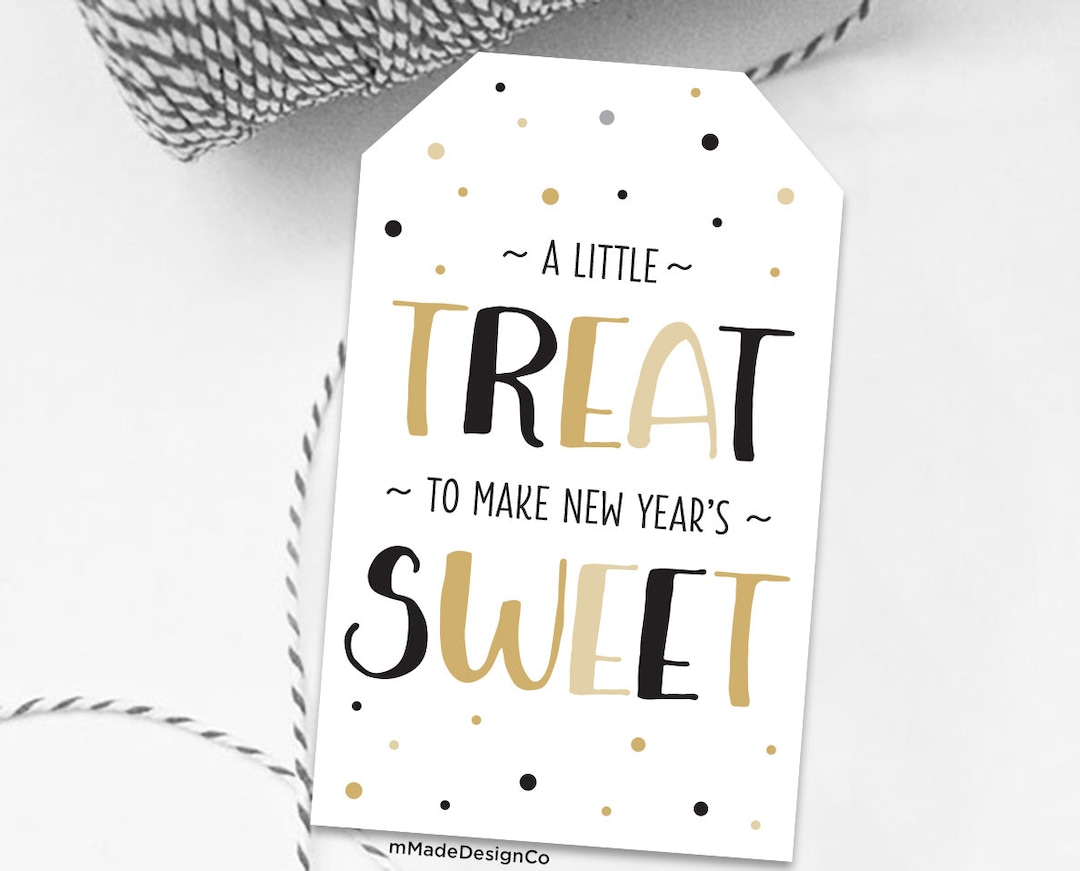 A Little Treat to Make New Year's Sweet New Years Treat Tag Cookie Tag ...
