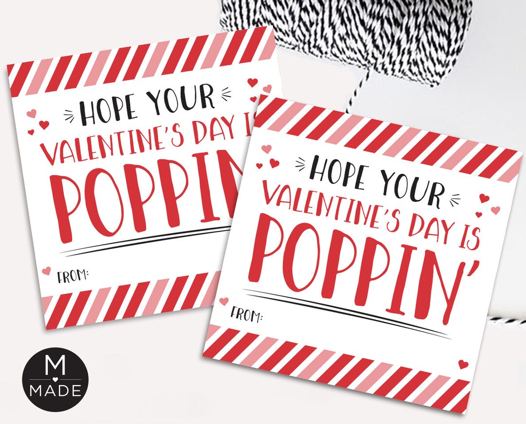 Hope Your Valentine's Day is Poppin' Tags, Printable Kids Valentines ...