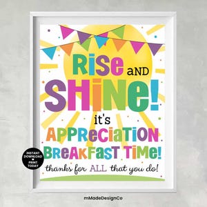 Rise and Shine It's Appreciation Breakfast Time Sign Employee ...