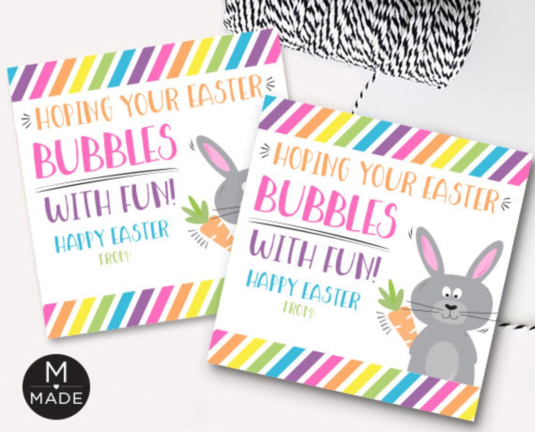 Easter Tags, Easter Gift Tags, Hope Your Easter Bubbles With Fun ...