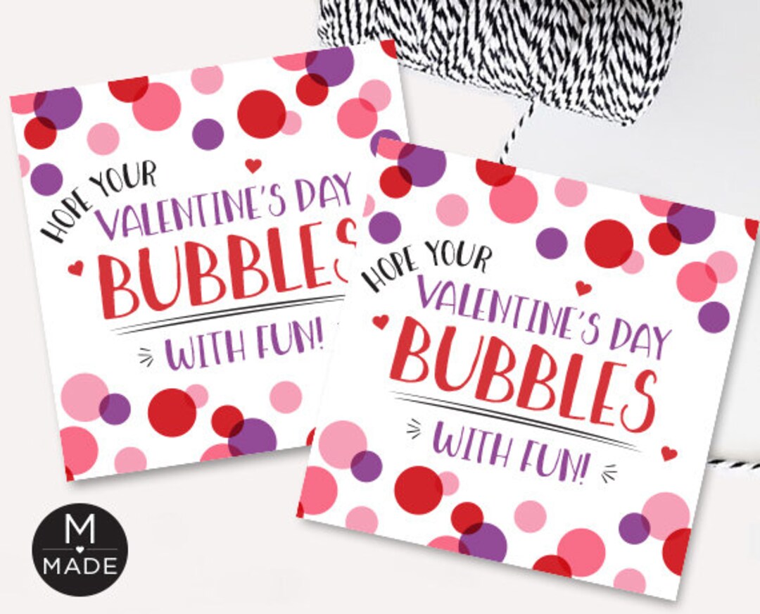 Hope Your Valentine's Day Bubbles With Fun, Classroom Valentines,kids ...