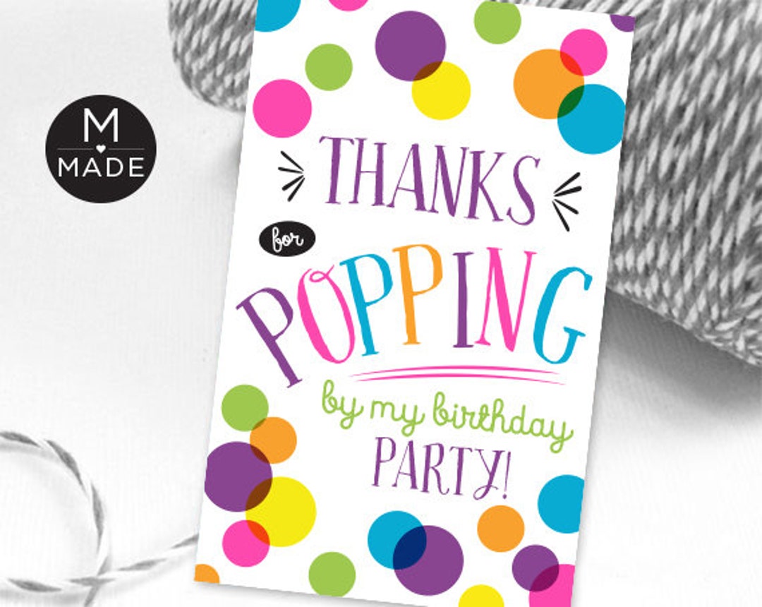 Thanks for Popping by My Birthday Party Favor Tag, Birthday Favor Tag ...