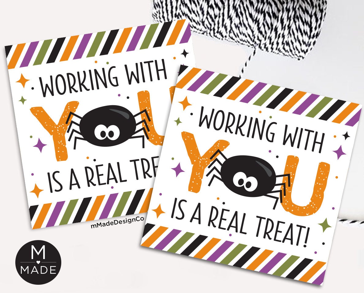 Working With You is A Real Treat Halloween Gift Tags Team Appreciation ...